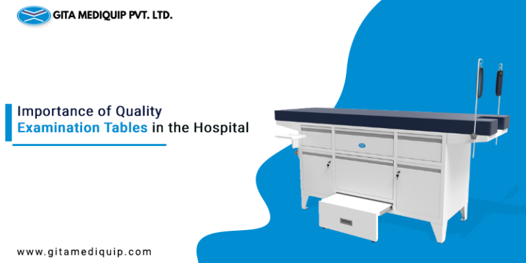 Importance of Quality Examination Tables in the Hospital